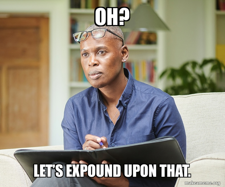 Oh? Let’s Expound upon that. Meme Generator