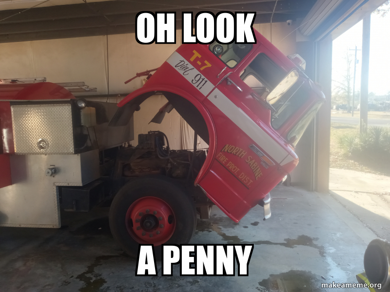 Oh look A penny Meme Generator