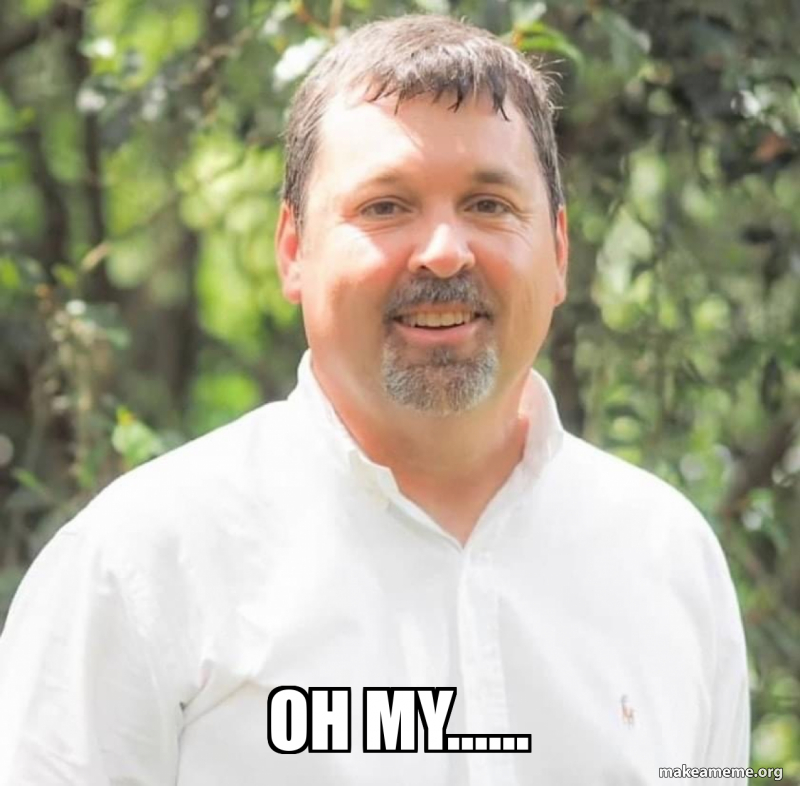 Oh my…… Meme Generator