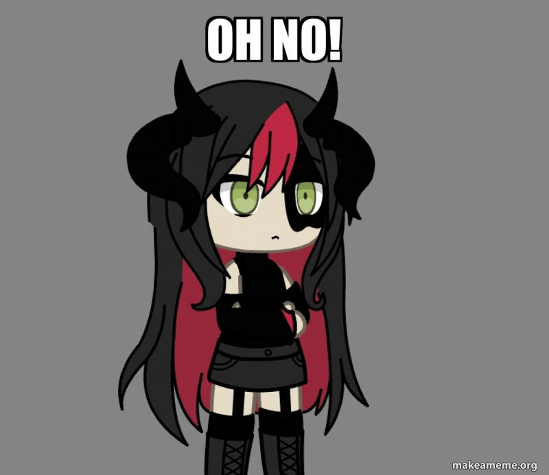 OH NO! Meme Generator