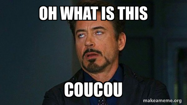 oh what is this coucou - Tony Stark Eye Roll Meme Generator