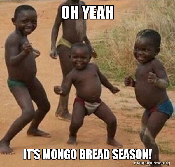 Oh yeah Itâ€™s Mongo Bread Season! - Dancing Black Kids Meme Generator