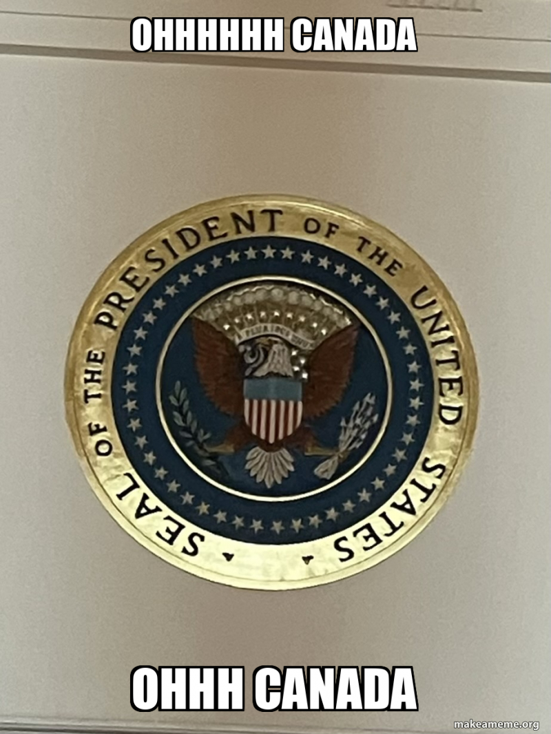 ohhhhhh canada ohhh canada Meme Generator