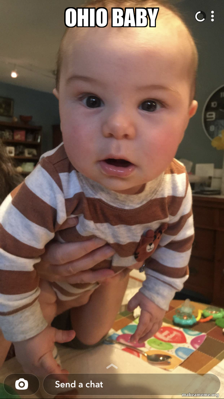 Ohio baby Meme Generator