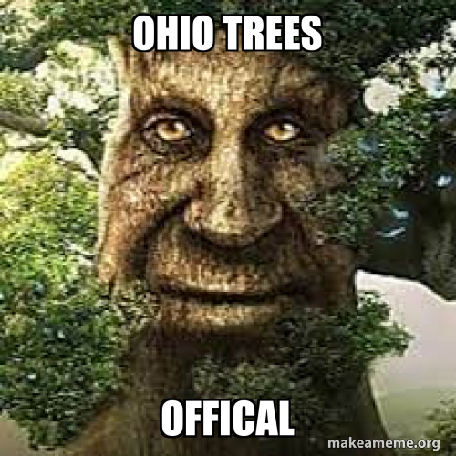 ohio trees offical Meme Generator