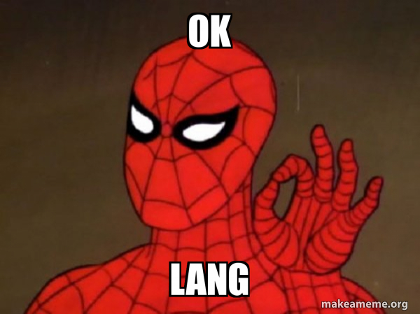 Ok Lang Memes