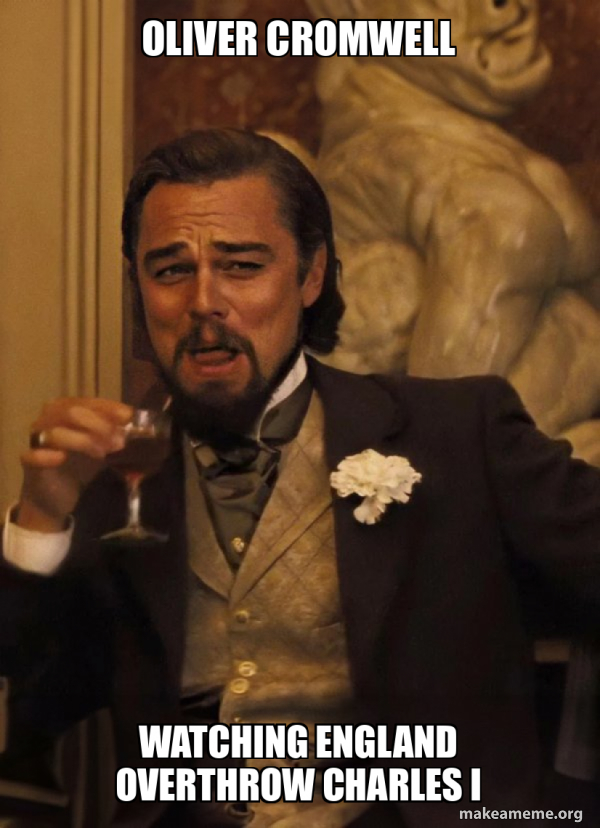 Oliver Cromwell Watching England overthrow Charles I - Leonardo ...