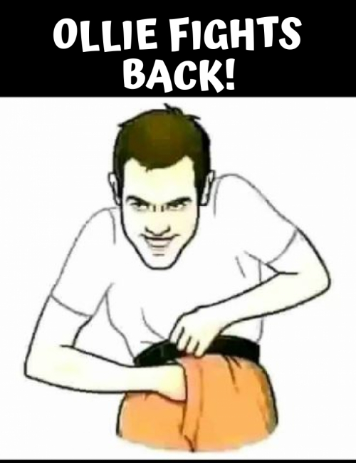 Ollie fights back! Meme Generator