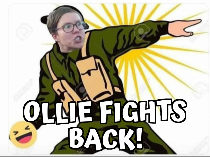 Ollie fights back! Meme Generator