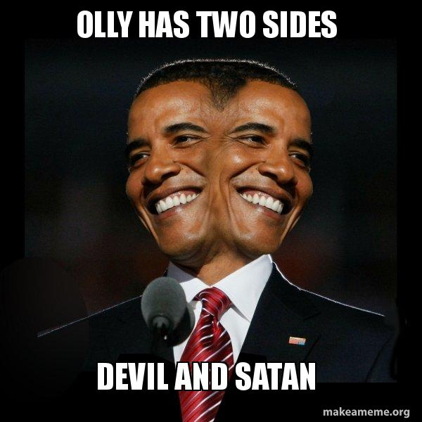 olly has two sides devil and satan - Two Faced Obama Meme Generator