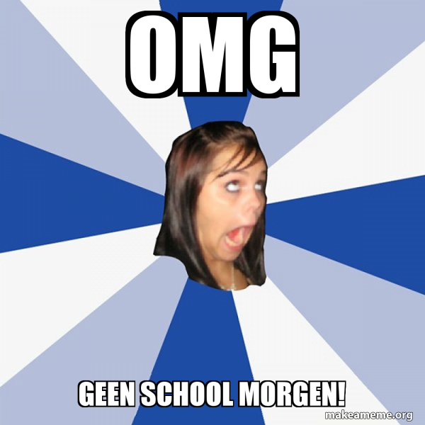 School Morgen Memes School Stress En Memes: Selma's Perspectief