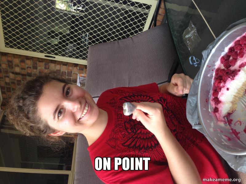 On point Meme Generator