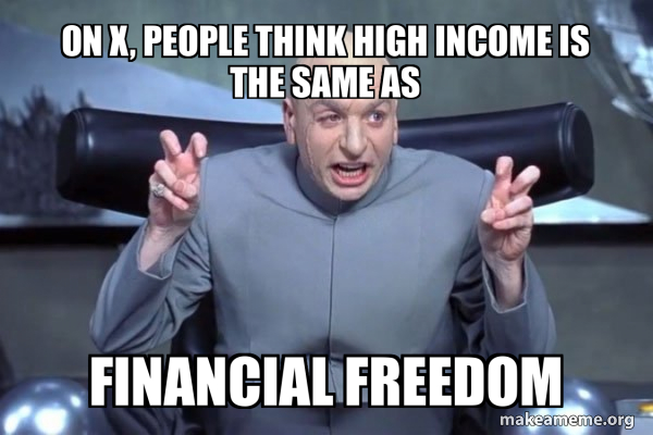 On X, People Think High Income Is The Same As Financial Freedom - Dr ...