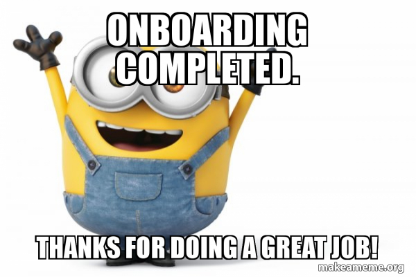 Job Completed Meme YARN | Immigrants. We Get The Job Done. | One Day
