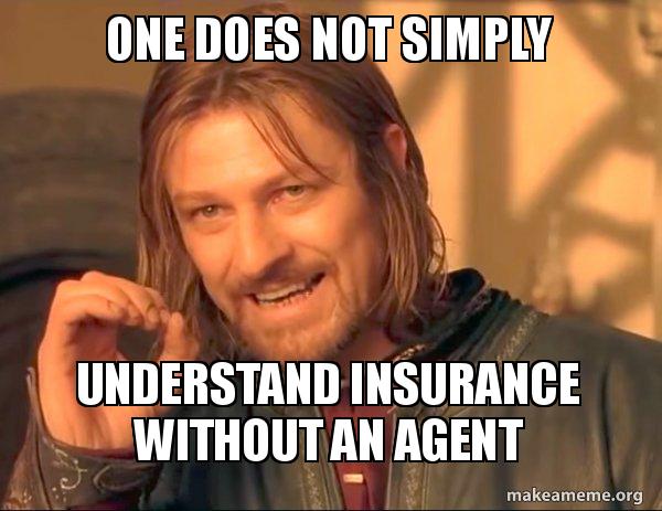 Insurance Agent Meme 10 Insurance Memes That Will Make You Laugh Every