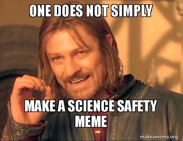 Science Safety Memes 110 Safety Memes Ideas | Safety Posters, Health