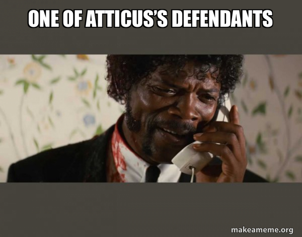 One of atticus’s defendants - Shit Negro - Pulp Fiction Meme Generator