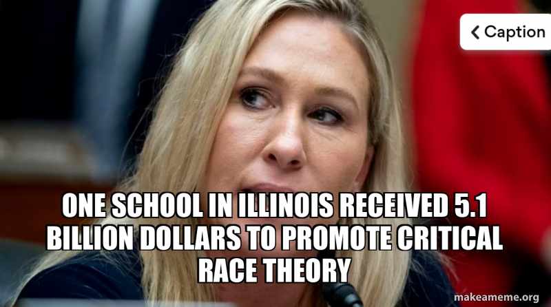 One school in Illinois received 5.1 billion dollars to promote critical ...