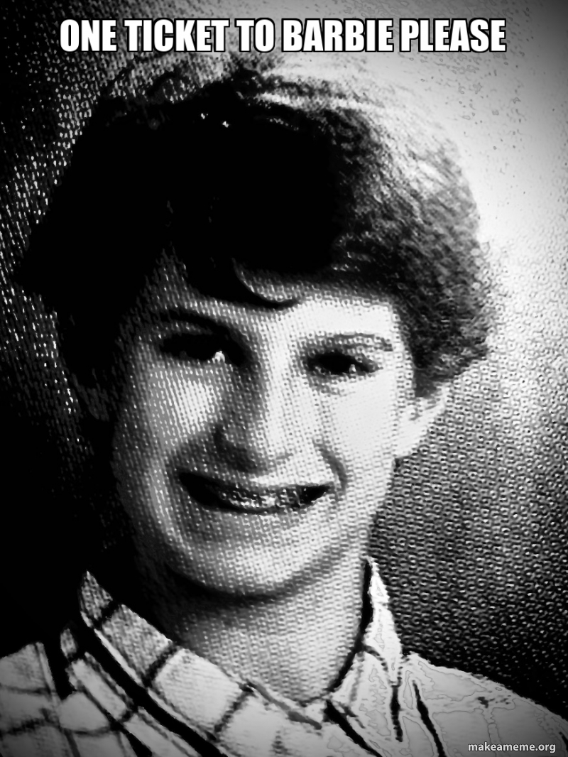 one ticket to barbie please Meme Generator