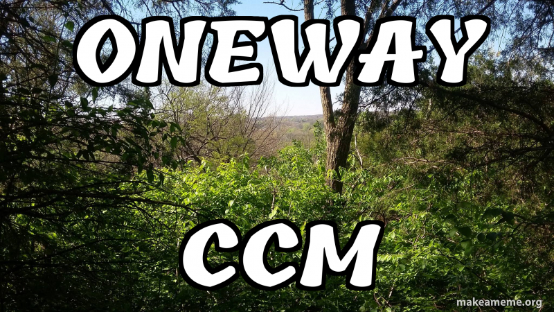 oneway CCM Meme Generator