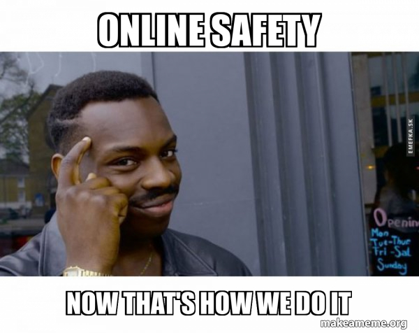 Online safety Now that's how we do it - Roll Safe Black Guy Pointing at ...