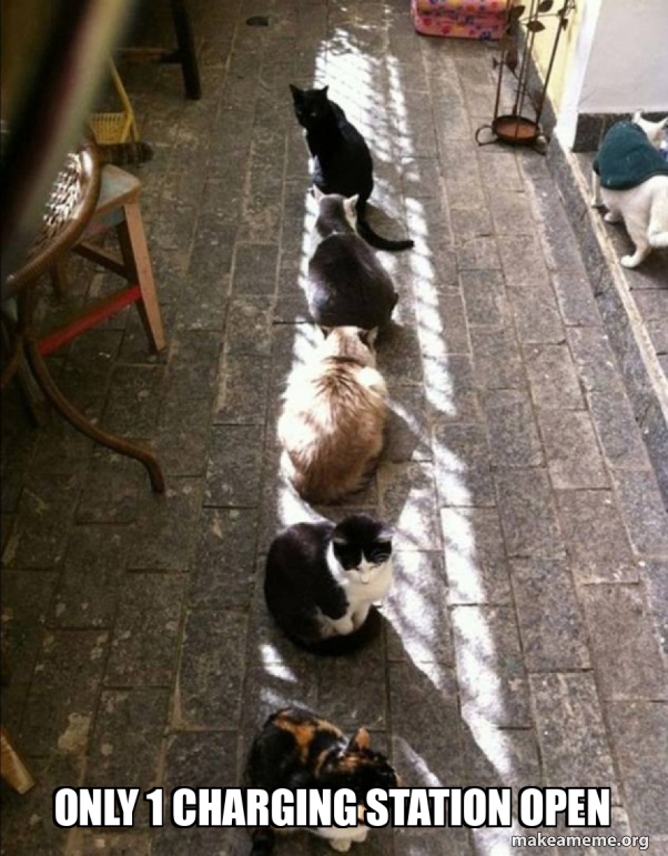 only 1 charging station open Meme Generator