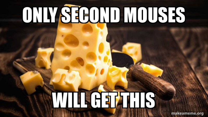 Only Second Mouses Will get this Meme Generator