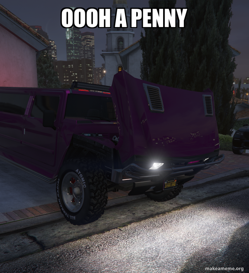 Oooh a penny Meme Generator
