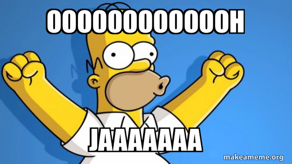 ooooooooooooh jaaaaaaa - Happy Homer Meme Generator
