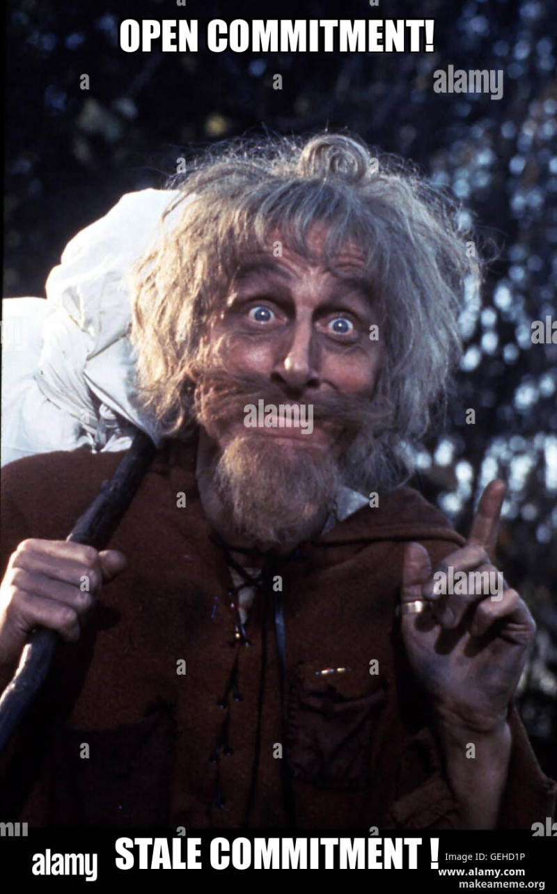 open Commitment! stale commitment ! Meme Generator