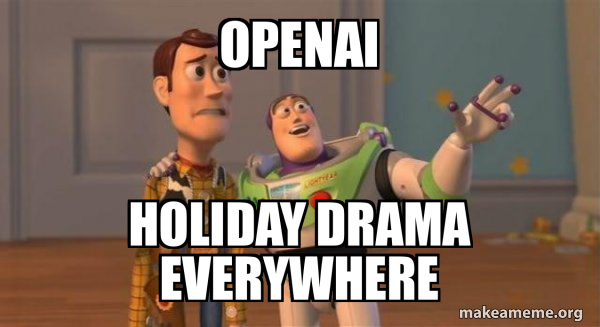 OpenAI Holiday Drama Everywhere - Buzz and Woody (Toy Story) Meme Meme ...