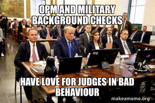 opm and military background checks Have love for judges in bad ...