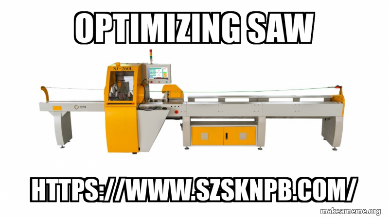 optimizing saw https://www.szsknpb.com/ Meme Generator