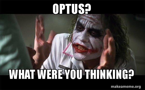 Optus? What were you thinking? - Everyone Loses Their Minds (Joker Mind ...