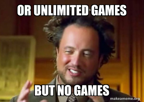 Or Unlimited Games But No Games - Ancient Aliens - Crazy History ...