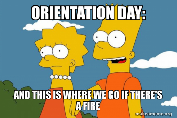 Orientation day: And this is where we go if there's a fire - Bart and Lisa Chat Meme Generator