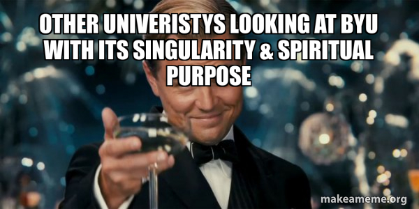 other univeristys looking at byu with its Singularity & Spiritual ...