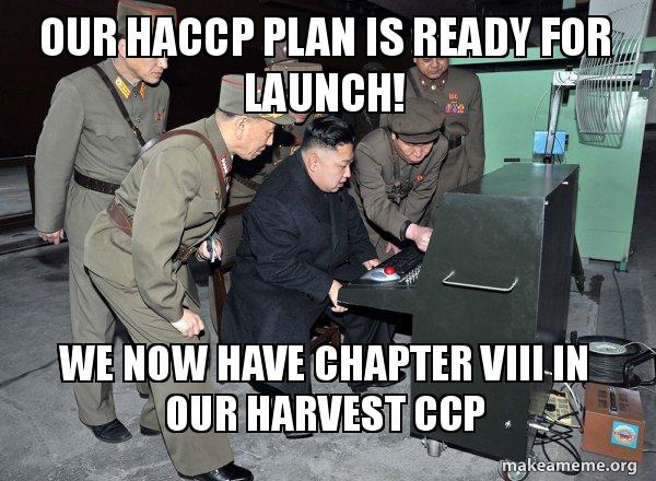 Our HACCP Plan is ready for launch! We now have Chapter VIII in our ...
