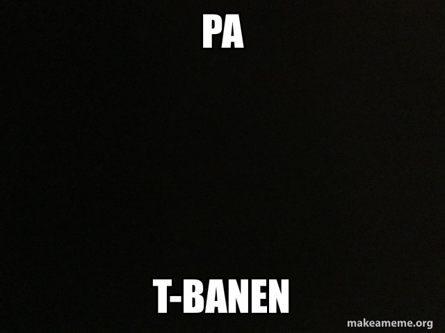 PA T-banen Meme Generator