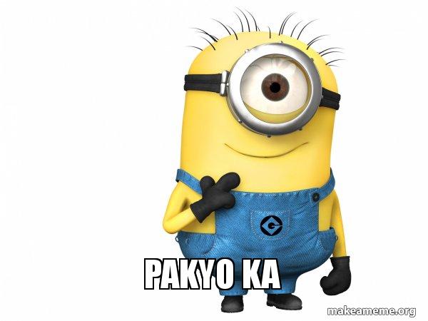 PAKYO KA - Thoughtful Minion Meme Generator