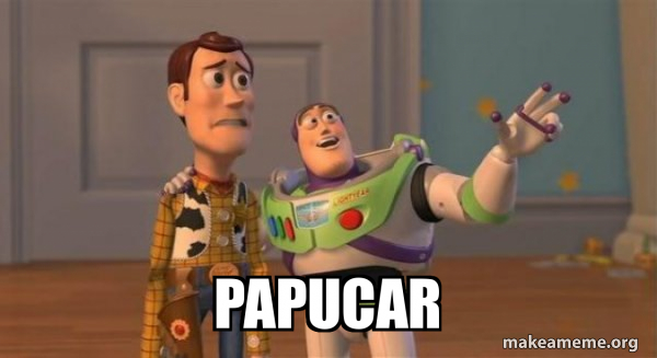 Papucar - Buzz and Woody (Toy Story) Meme Meme Generator