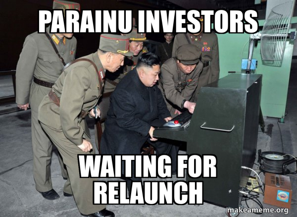 Parainu investors Waiting for relaunch - North Korea Not Scary Meme ...
