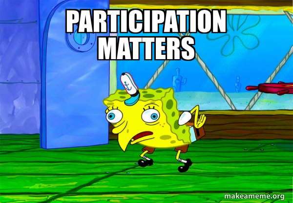 pArTiCiPaTiOn MaTtErS - Mocking SpongeBob Meme Generator