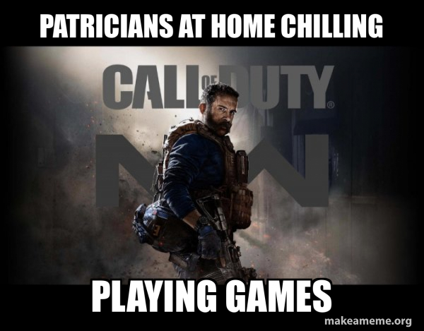 Patricians at home chilling Playing games - Call of Duty (COD) - Modern ...