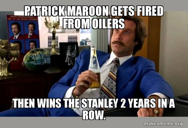 Patrick Maroon gets fired from Oilers Then wins the stanley 2 years in ...