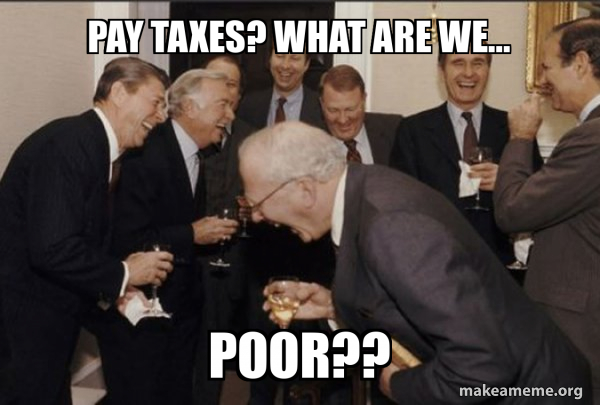 Pay taxes? What are we... POOR?? - Laughing Men in Suits | And Then I ...