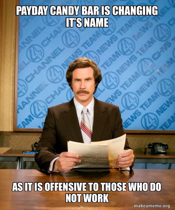 Payday candy bar is changing it’s name as it is offensive to those who ...