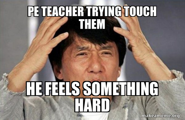 Pe teacher trying touch them He feels something hard - Jackie Chan Why ...
