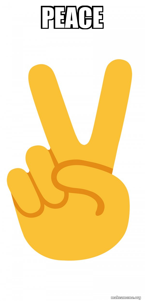 peace - Peace Sign Emoji Meme Generator