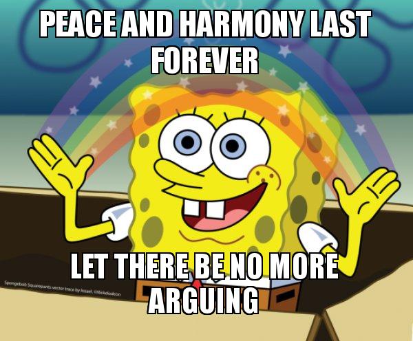 peace and harmony last forever let there be no more arguing - Rainbow ...